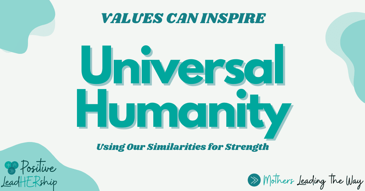Universal Humanity: Using Our Similarities for Strength - Postive ...