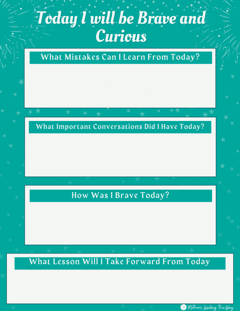 Today I will be Brave and Curious Printable Worksheet - Postive LeadHERship